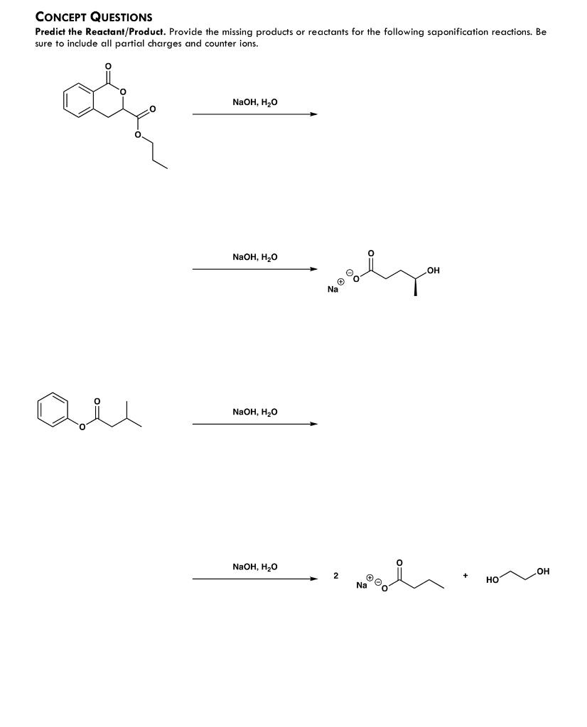 Solved CONCEPT QUESTIONS Predict the Reactant/Product. | Chegg.com