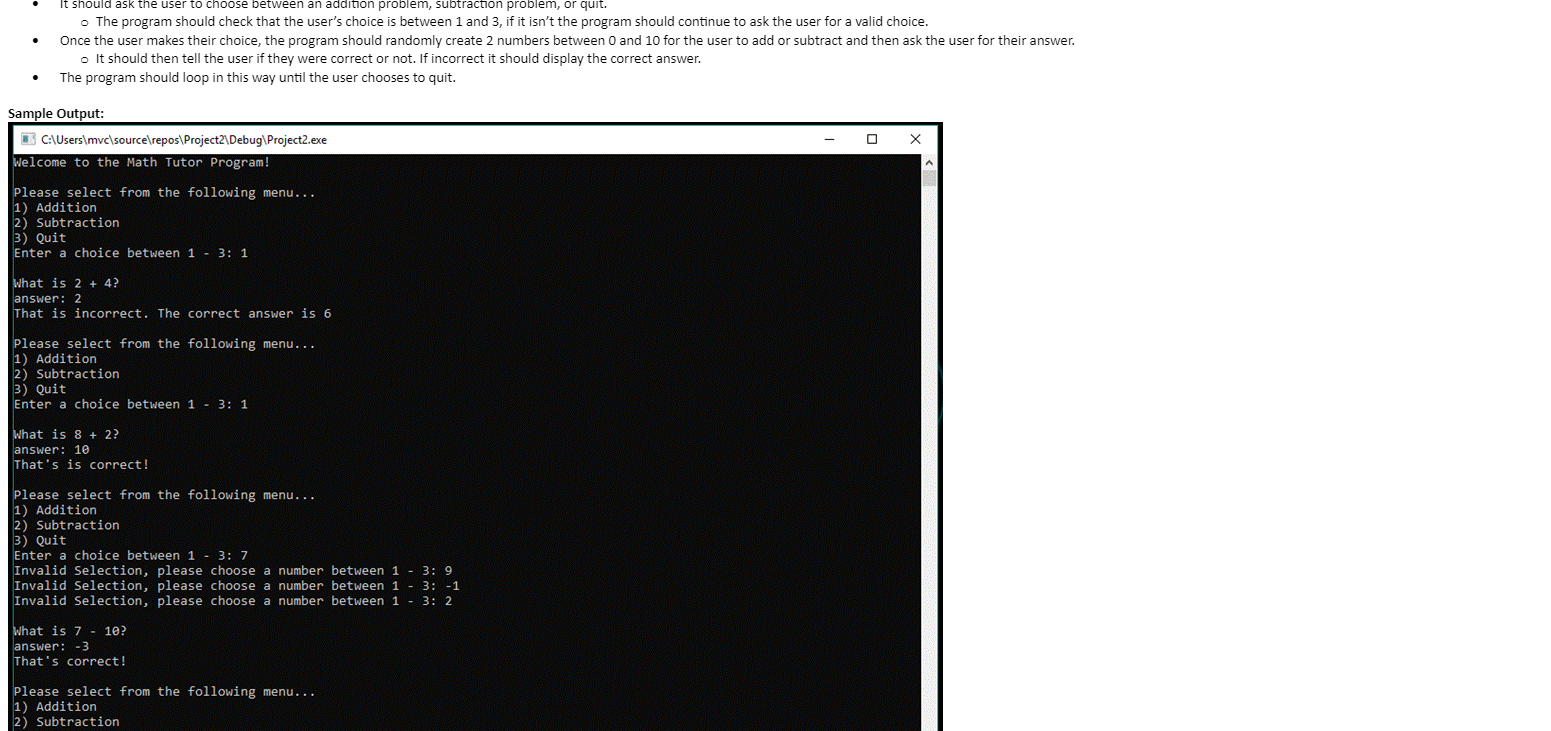 Solved - Once the user makes their choice, the program | Chegg.com