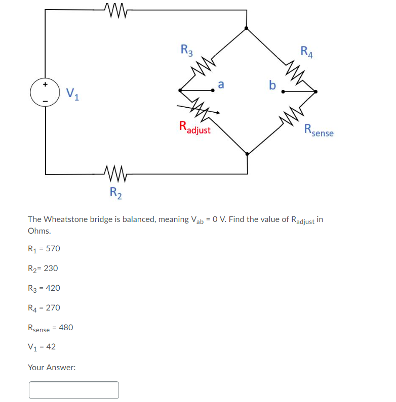 Solved The Wheatstone bridge is balanced, meaning Vab = 0 V. | Chegg.com