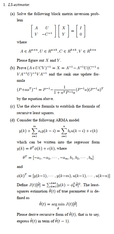 1 Ls Estimator A Solve The Following Block Matrix