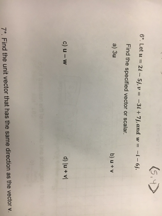 Solved 5.? Find the specified vector or scalar. a) 3u b) u+v | Chegg.com