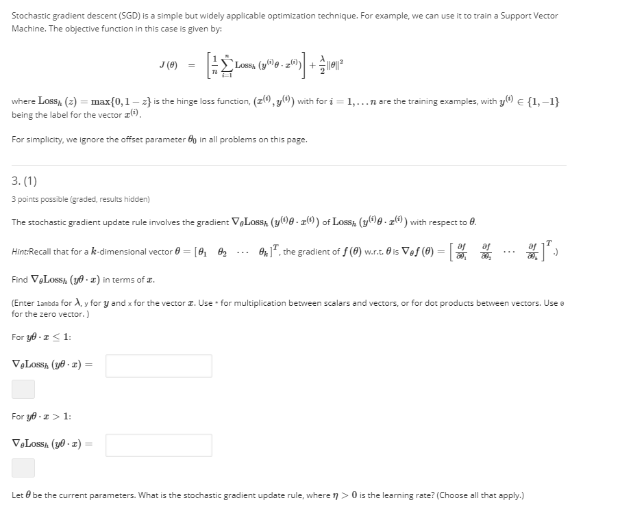 Solved Stochastic gradient descent (SGD) is a simple but | Chegg.com