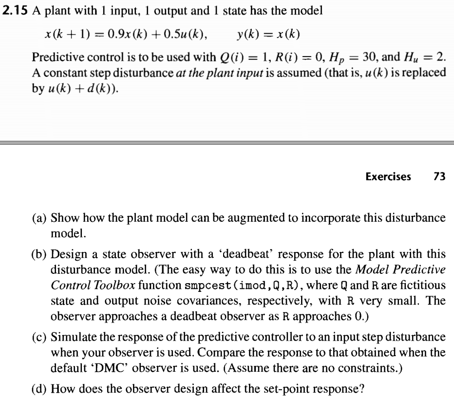 15 A Plant With 1 Input 1 Output And 1 State Has The 