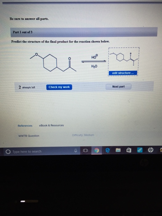 Solved Be sure to answer all parts. Part 1 out of 3 Predict | Chegg.com