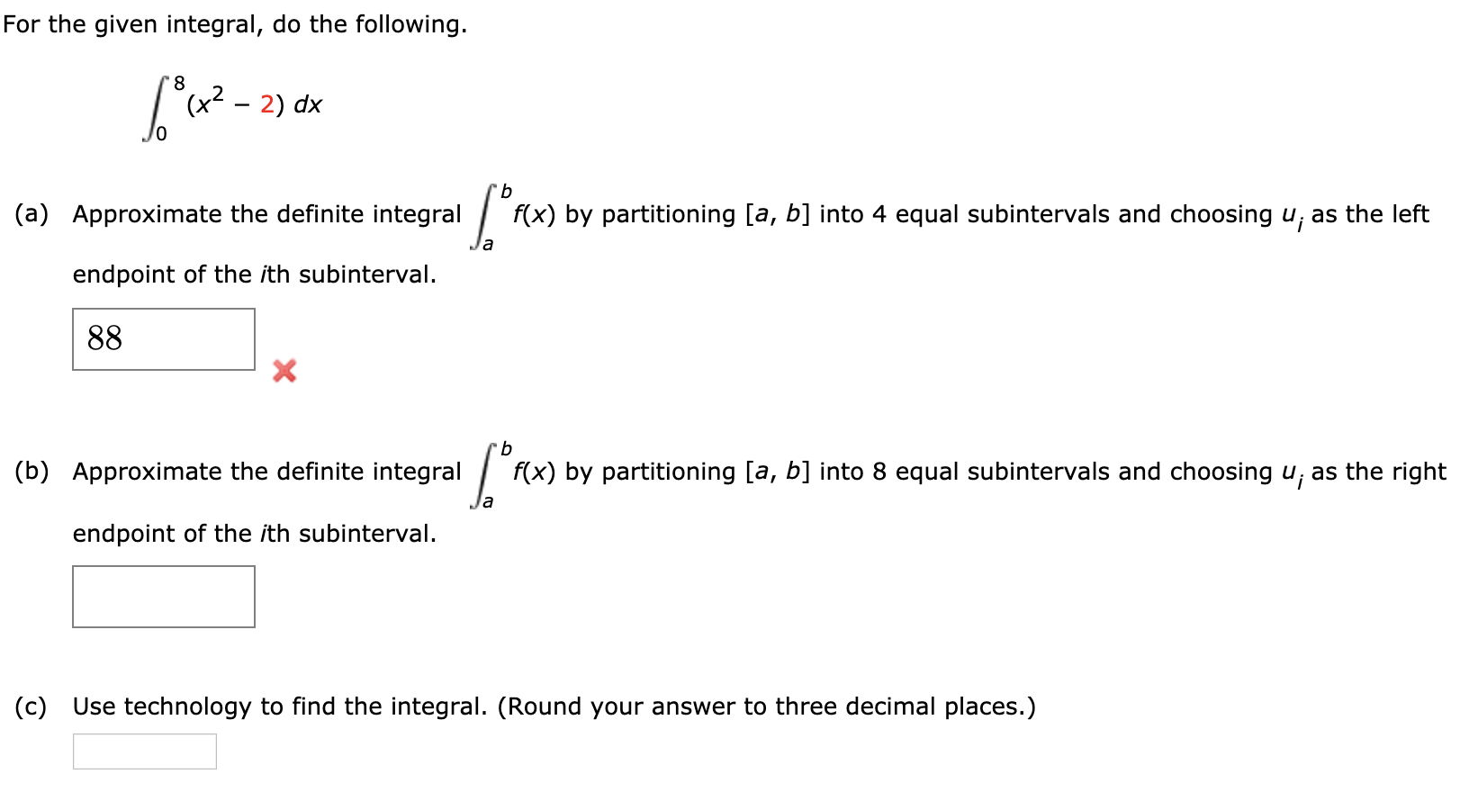 Solved Find The Riemann Sum For Fx X 0 Sxs 2 For The