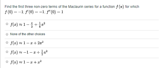 Solved Find the first three non-zero terms of the Maclaurin | Chegg.com