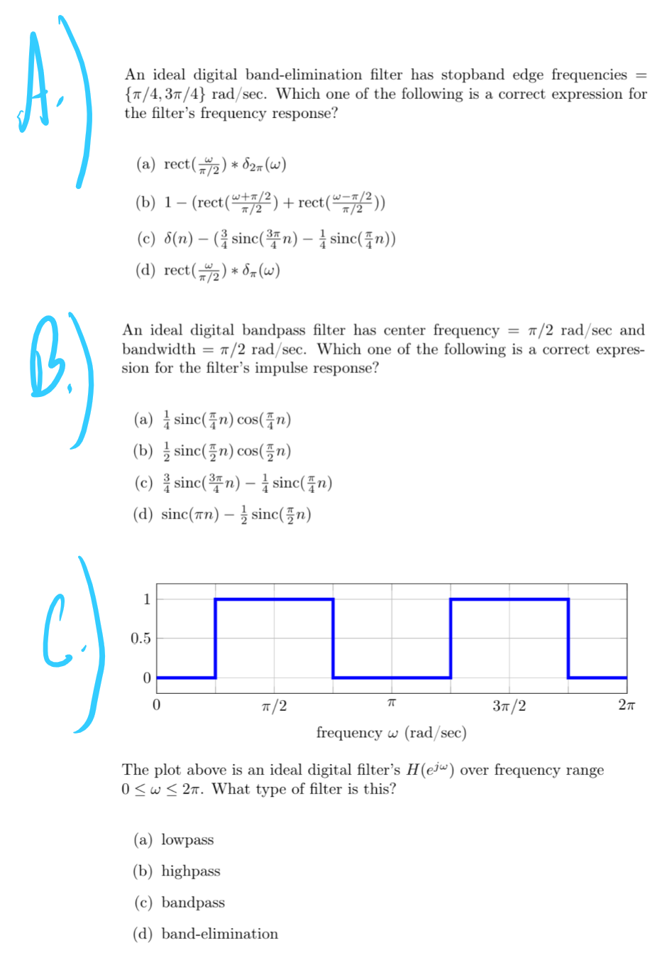 Solved An ideal digital band-elimination filter has stopband | Chegg.com
