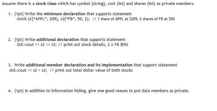 Solved Assume there is a stock class which has symbol | Chegg.com