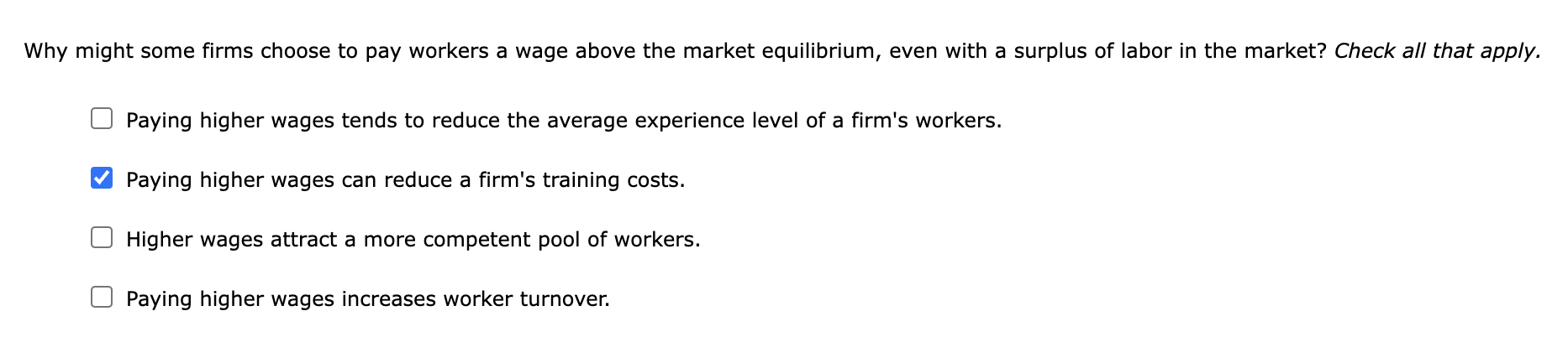 Solved Why might some firms choose to pay workers a wage | Chegg.com