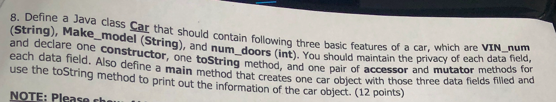 Solved Define a Java class Car that should contain following | Chegg.com
