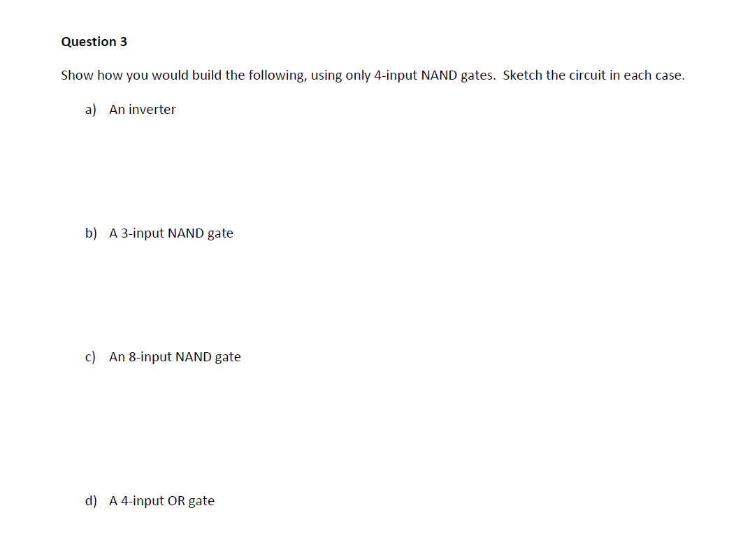 Solved Question 3 Show how you would build the following, | Chegg.com