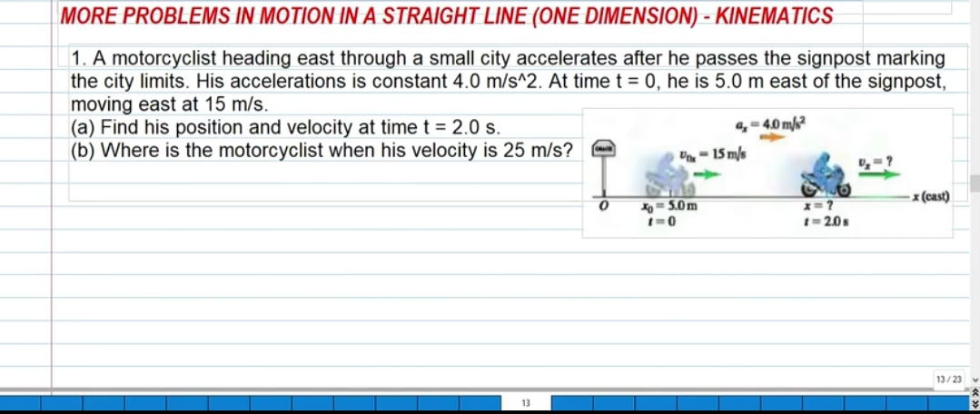 Solved MORE PROBLEMS IN MOTION IN A STRAIGHT LINE (ONE | Chegg.com
