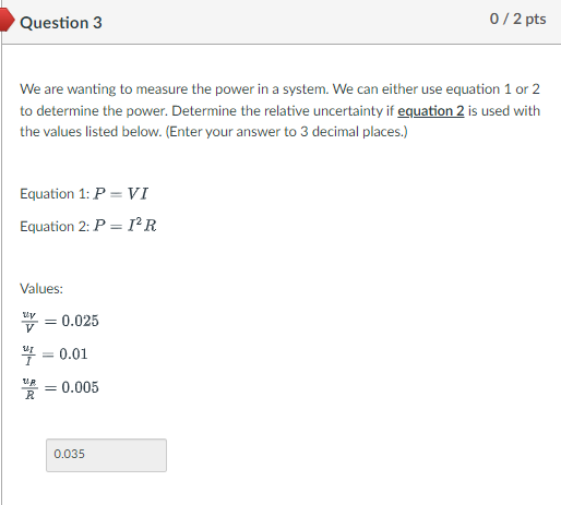 Solved The answer is not .025 or .035 is there another way | Chegg.com