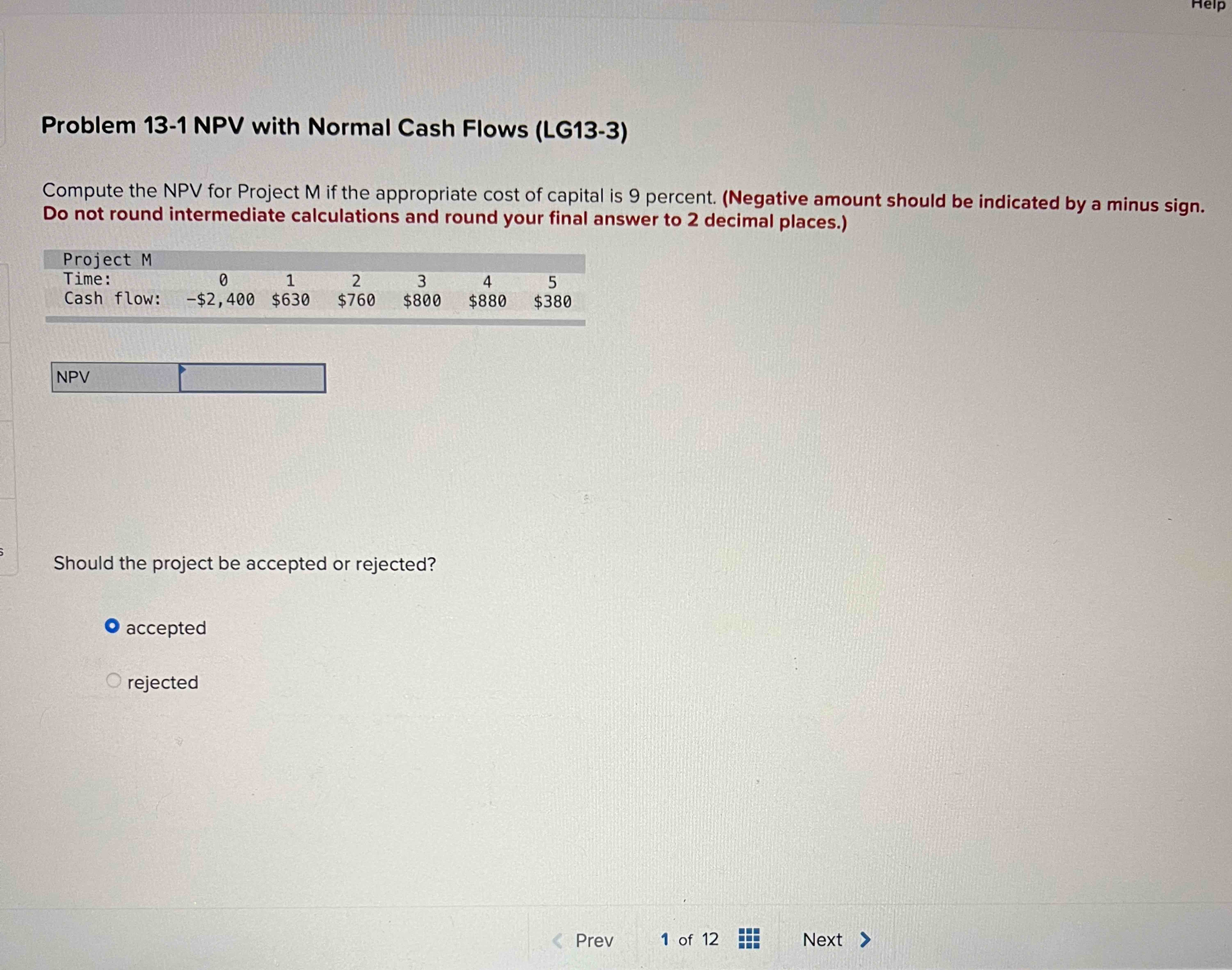 Solved Problem 13-1 ﻿NPV with Normal Cash Flows | Chegg.com