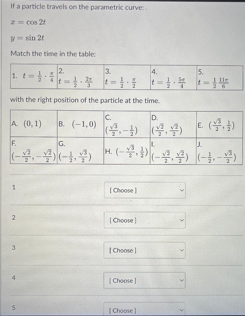 Solved If a particle travels on the parametric curve: | Chegg.com