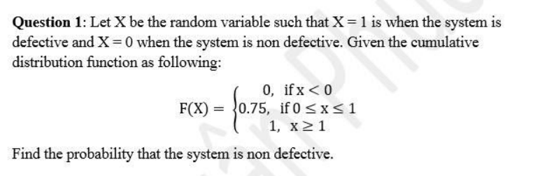 Solved Question 1: Let X be the random variable such that | Chegg.com