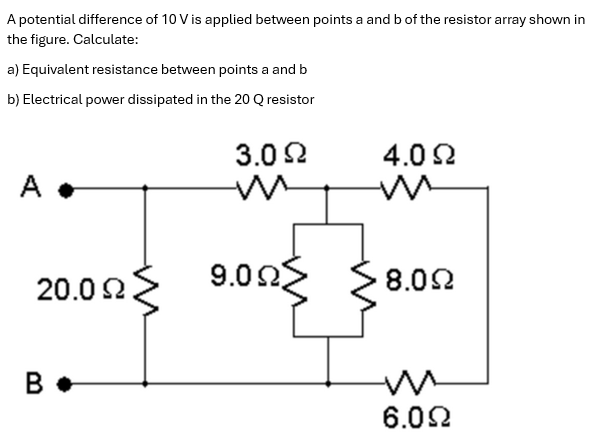 Solved A potential difference of 10 ﻿V is applied between | Chegg.com