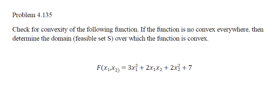 Solved Check for convexity of the following function. If the | Chegg.com