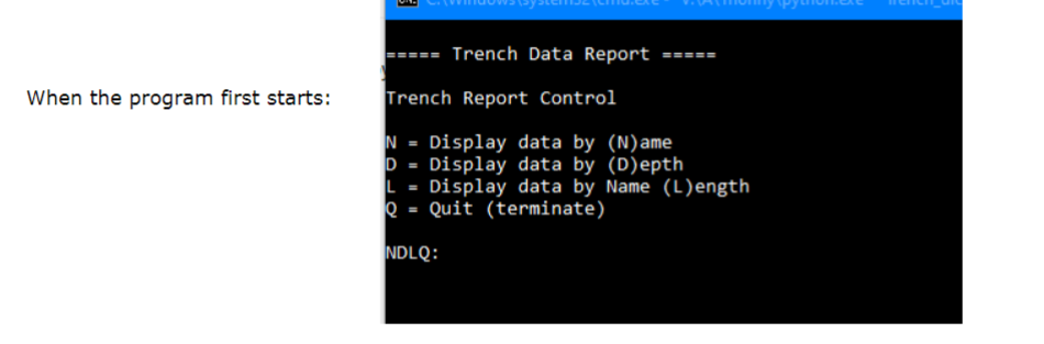 Solved Use python to create some reports based on trench | Chegg.com