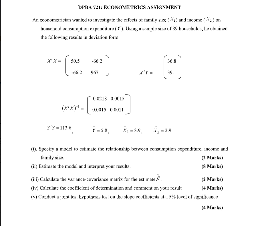 Solved An econometrician wanted to investigate the effects | Chegg.com