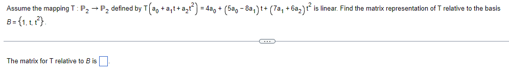 Solved Assume the mapping T:P2→P2 defined by | Chegg.com