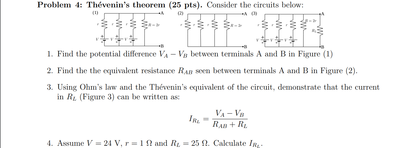 Solved Problem 4: Thévenin's theorem (25 pts). Consider the | Chegg.com