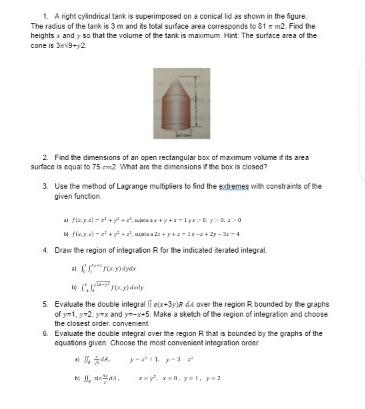 1. A right cylindrical tank is superimposed on a | Chegg.com
