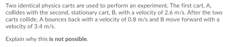 Solved Two identical physics carts are used to perform an | Chegg.com