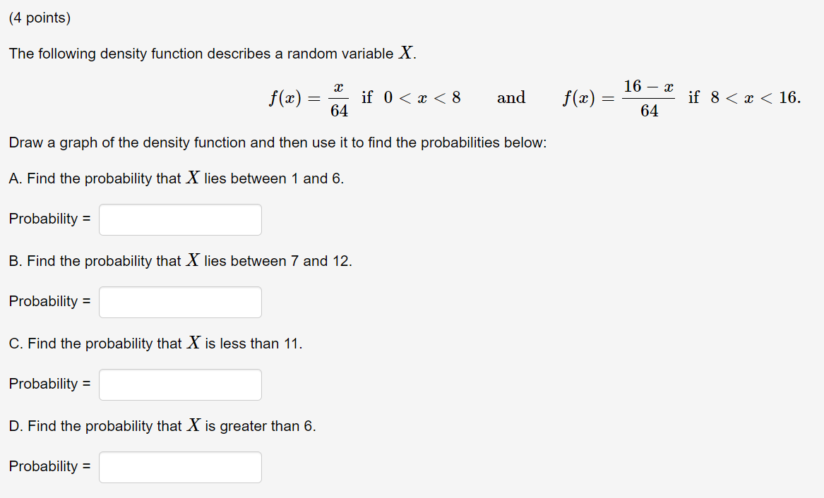 Solved (4 points) The following density function describes a | Chegg.com