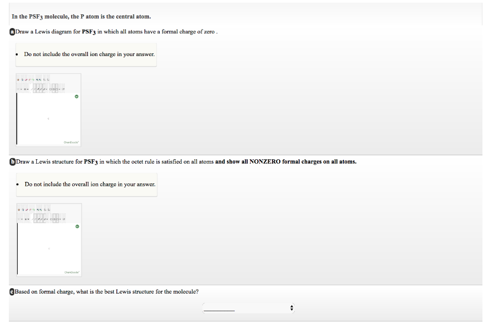 Solved In the PSF3 molecule, the P atom is the central atom. | Chegg.com