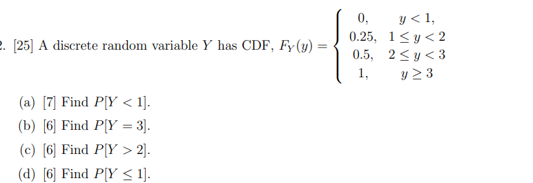 Solved [25] A discrete random variable Y has | Chegg.com