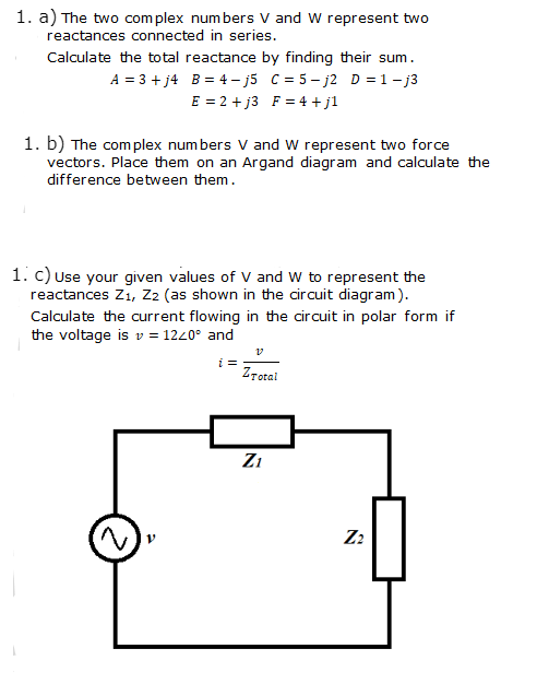Solved i would need this answered where: V = 1-j3 (D from | Chegg.com