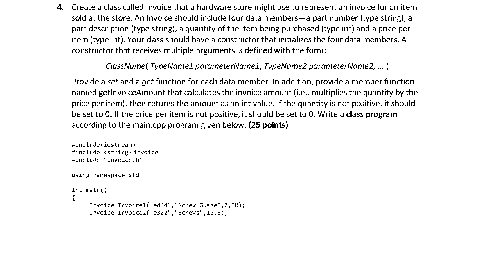 Solved 4. Create a class called Invoice that a hardware | Chegg.com