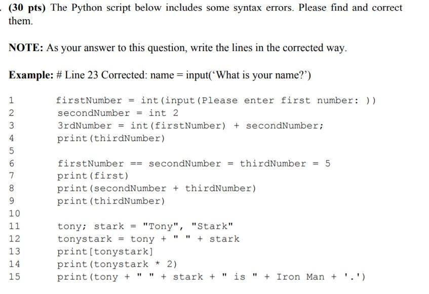 Solved 30 Pts The Python Script Below Includes Some Syntax 4623