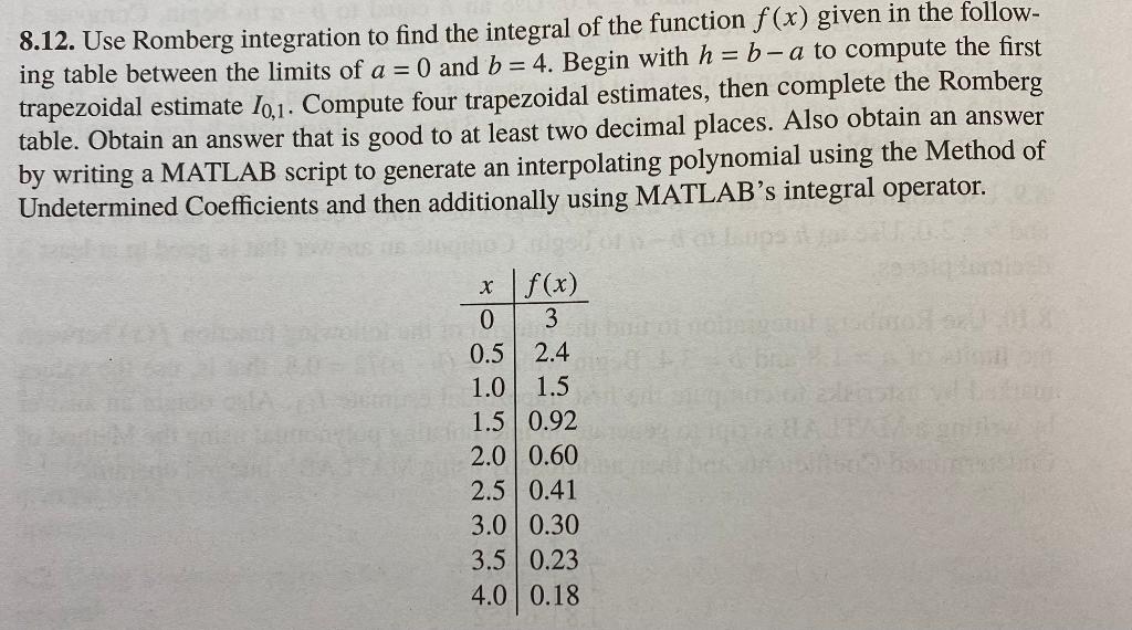 8.12. Use Romberg integration to find the integral of | Chegg.com