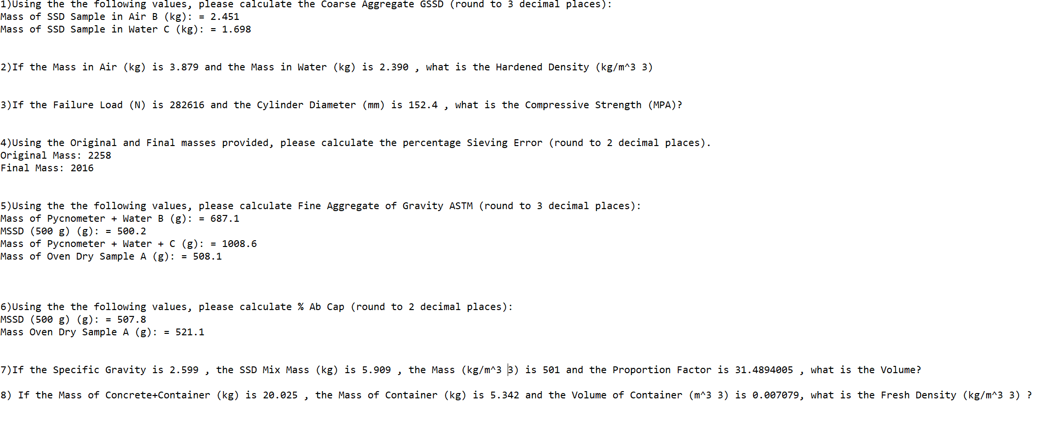 Solved 1) Using the the following values, please calculate | Chegg.com