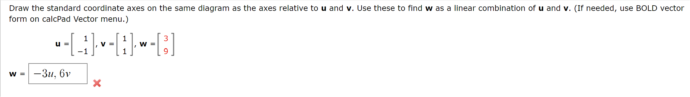Solved Draw the standard coordinate axes on the same diagram | Chegg.com