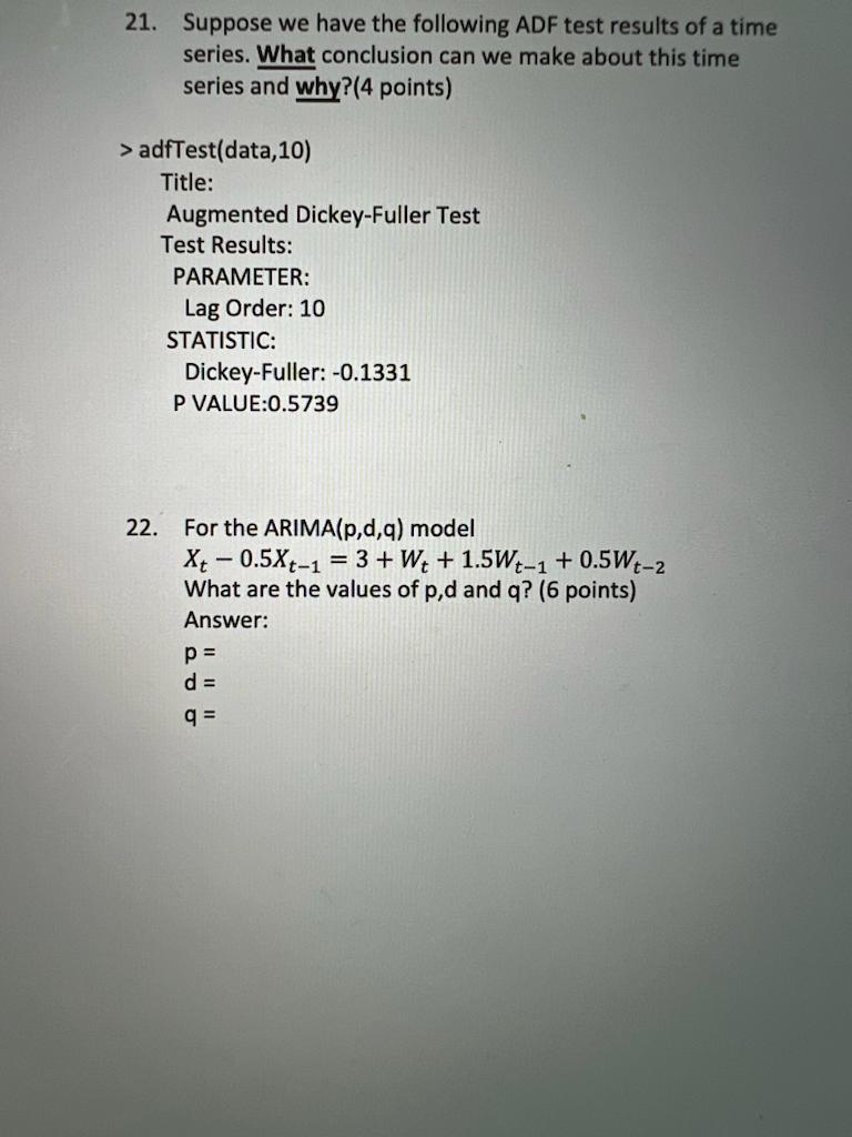 Solved 21. Suppose we have the following ADF test results of | Chegg.com