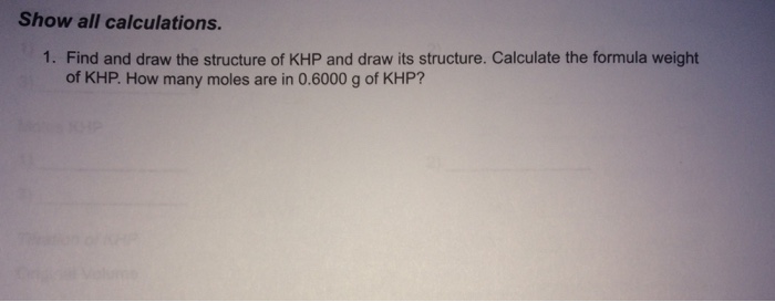 Solved Find and draw the structure of KHP and draw its | Chegg.com