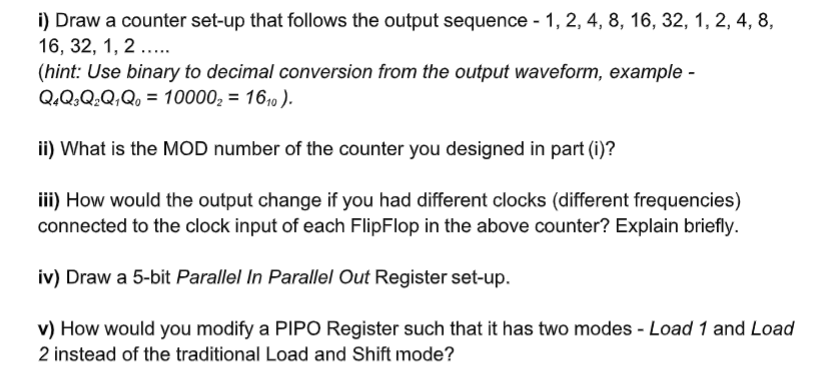 Solved i) Draw a counter set-up that follows the output | Chegg.com