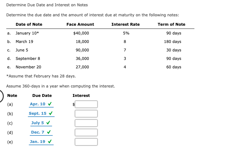 Solved a. e. Determine Due Date and Interest on Notes | Chegg.com