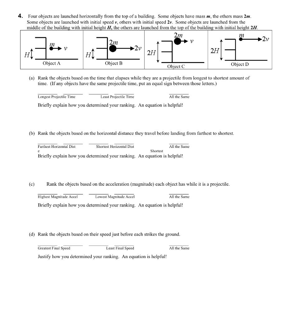 Solved 4. Four objects are launched horizontally from the | Chegg.com