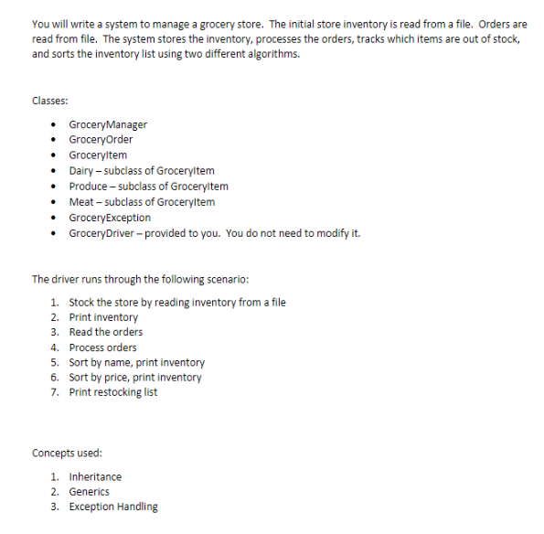 Solved You will write a system to manage a grocery store. | Chegg.com