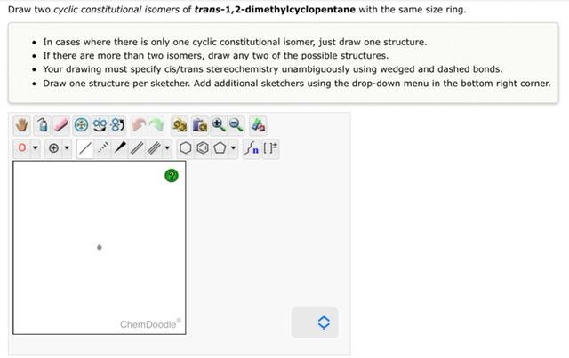 Solved Draw two cyclic constitutional isomers of | Chegg.com