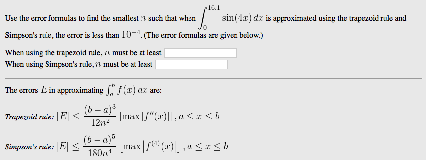 Solved 16.1 Use the error formulas to find the smallest n | Chegg.com