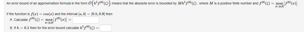 Solved An error bound of an approximation formula in the | Chegg.com