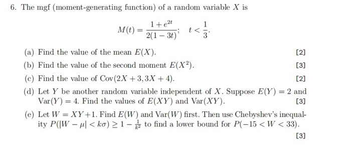 Solved 6. The mgf (moment-generating function) of a random | Chegg.com