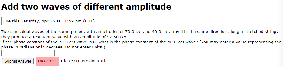 Add two waves of different amplitude Two sinusoidal | Chegg.com
