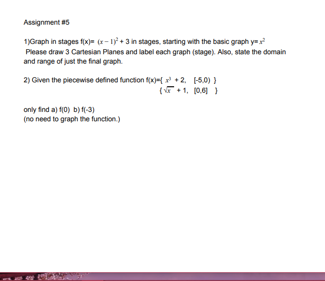 Solved Assignment #5 1)Graph in stages f(x)= (x - 1)2 + 3 in | Chegg.com