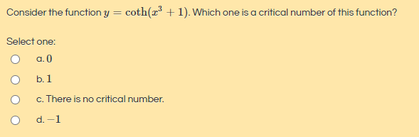 Solved Consider the function y=coth(23 + 1). Which one is a | Chegg.com